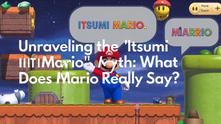 Unraveling the "Itsumi Mario" Myth: What Does Mario Really Say? - Pin ...